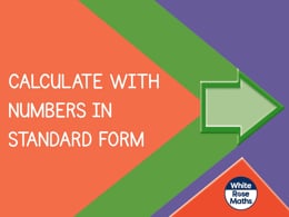 Sum10 4 8 Calculate With Numbers In Standard Form On Vimeo
