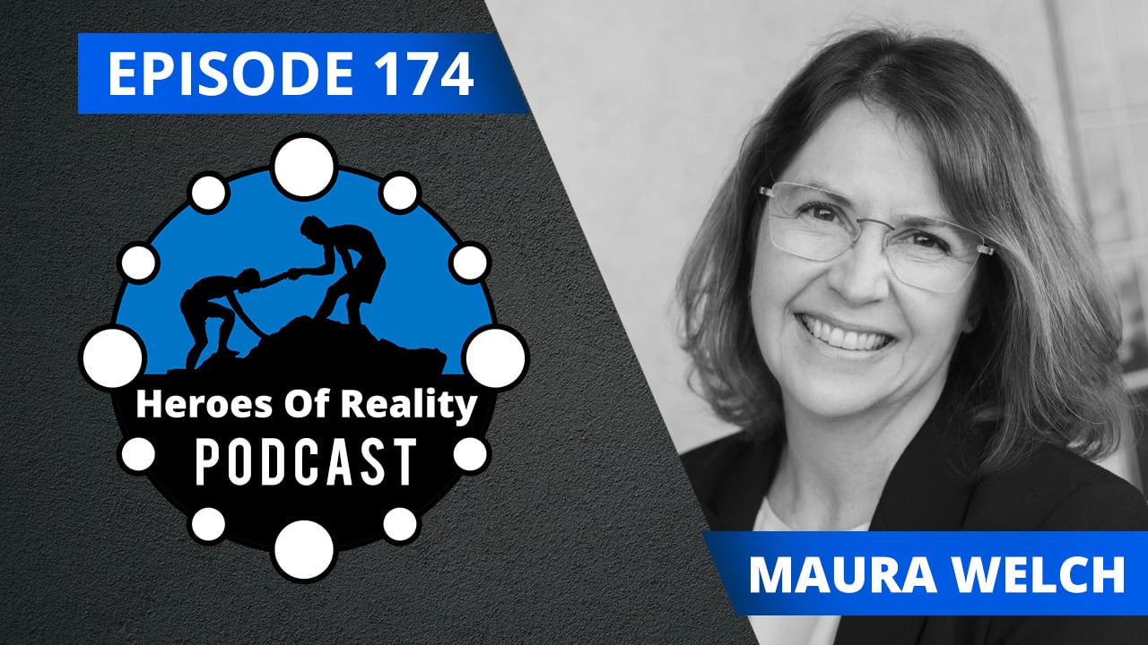 Heroes Of Reality Episode 174 - Maura Welch on Vimeo