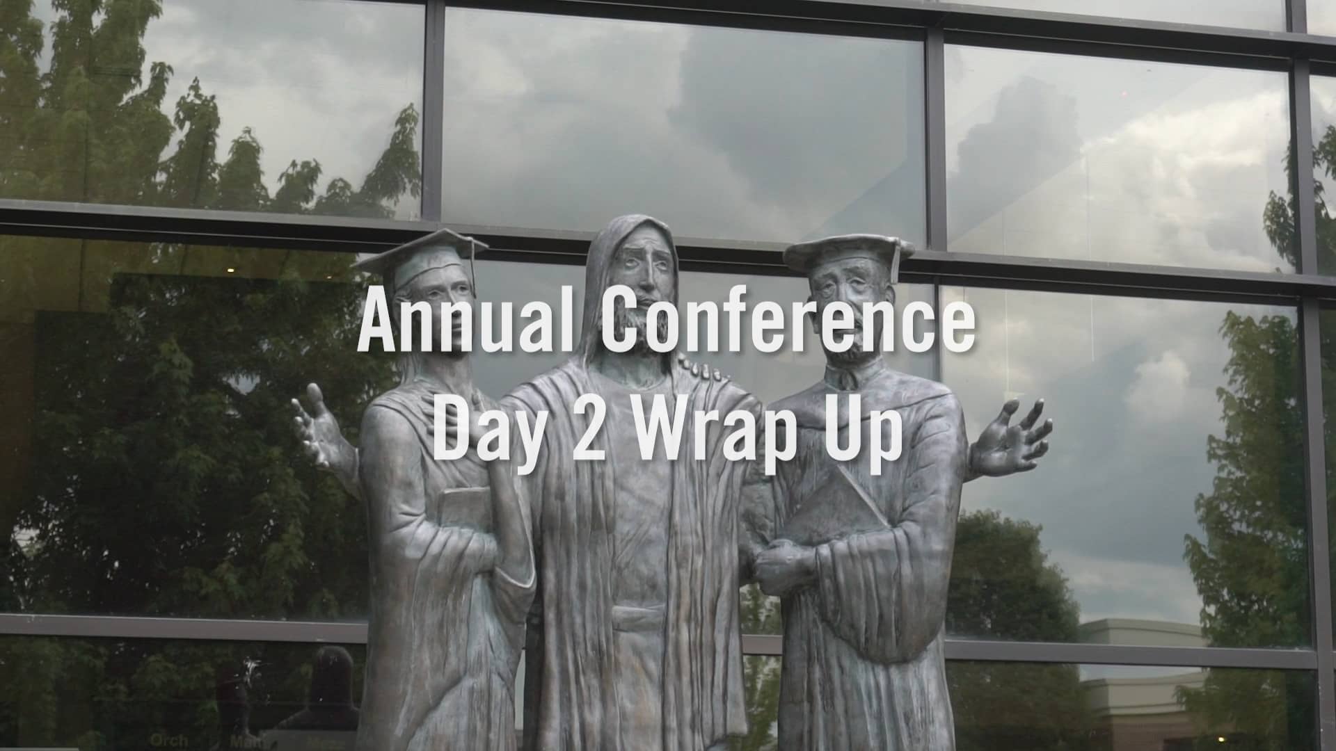 Annual Conference 2022 Day 2 Wrap Up on Vimeo