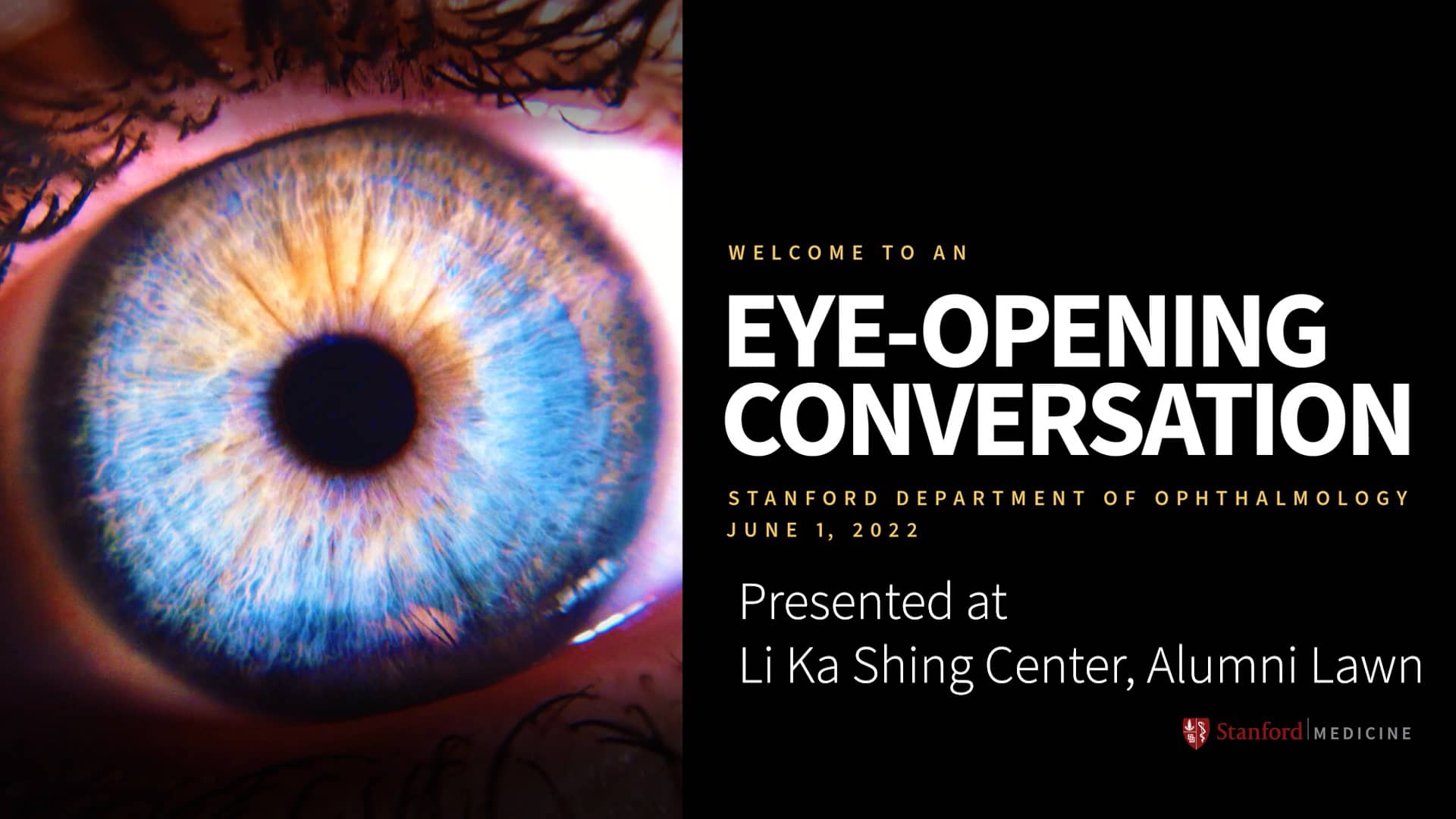 An Eye Opening Conversation | The Byers Eye Institute at Stanford ...