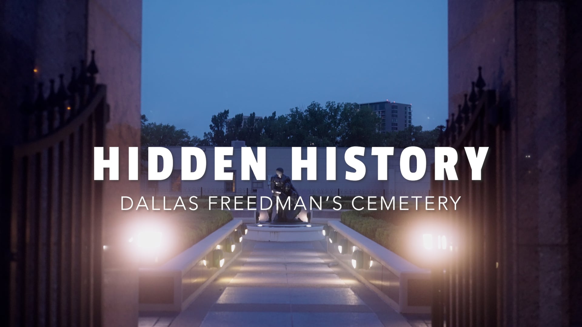 HIdden History: Dallas Freedman's Cemetery on Vimeo