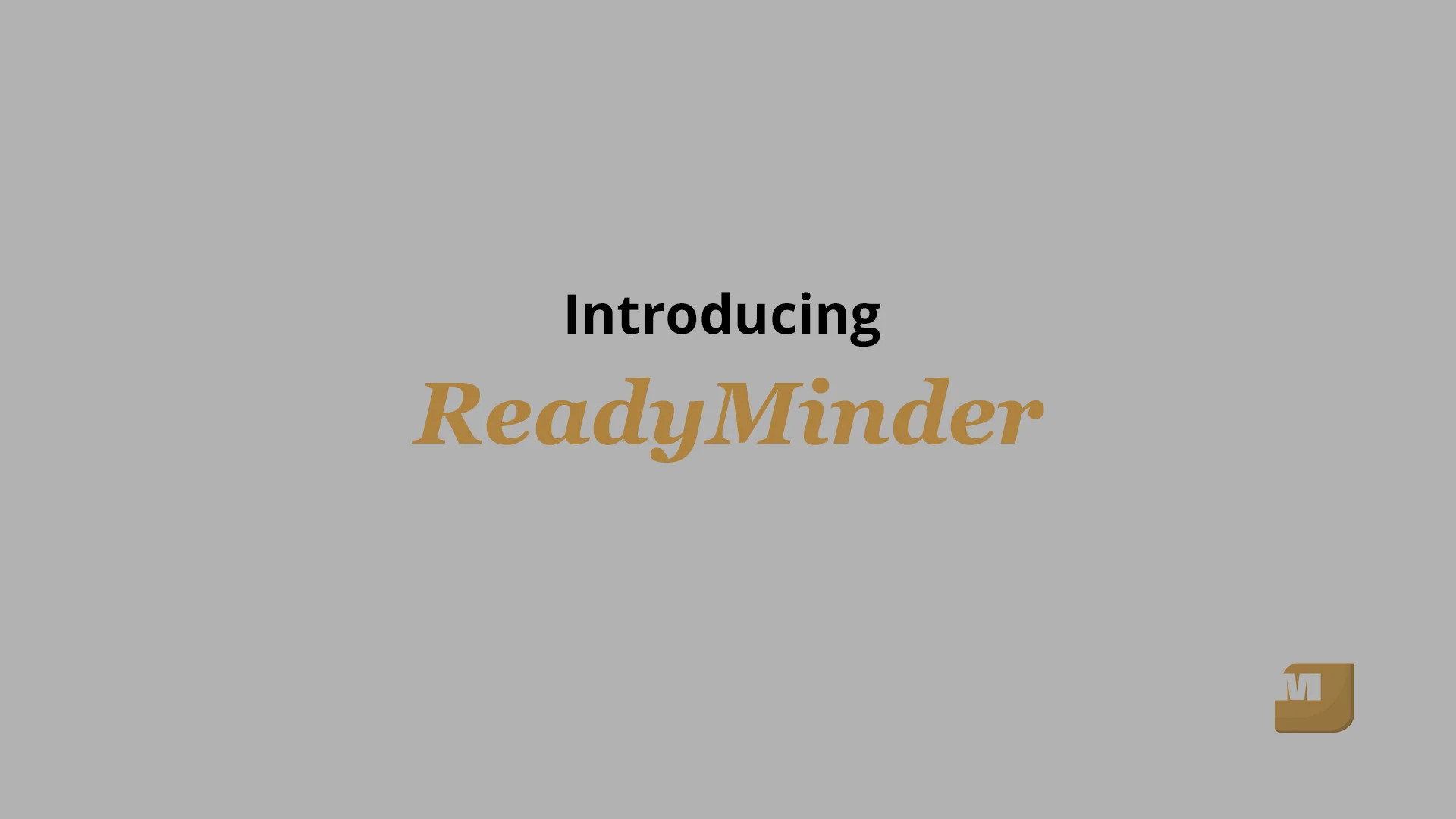 Introducing ReadyMinder - Minder Software.mp4