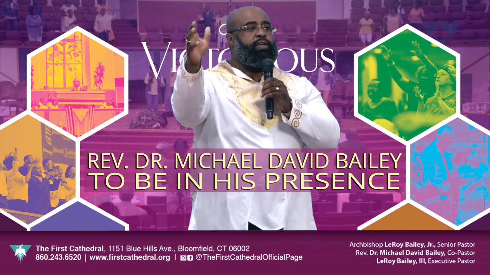 June 12, 2022 - Rev. Dr. Michael David Bailey - To Be in His Presence ...