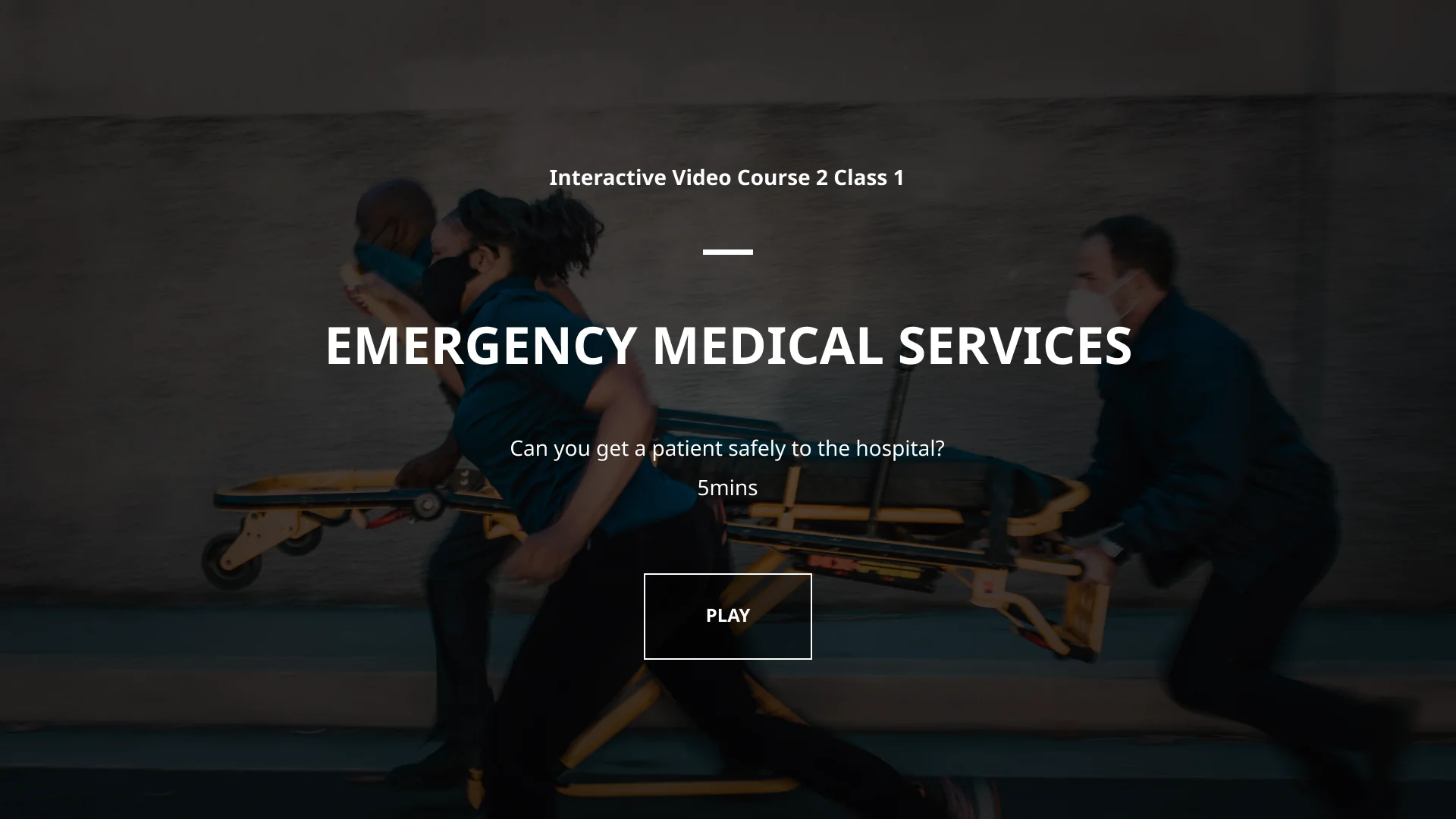 EMS Interactive Training Video