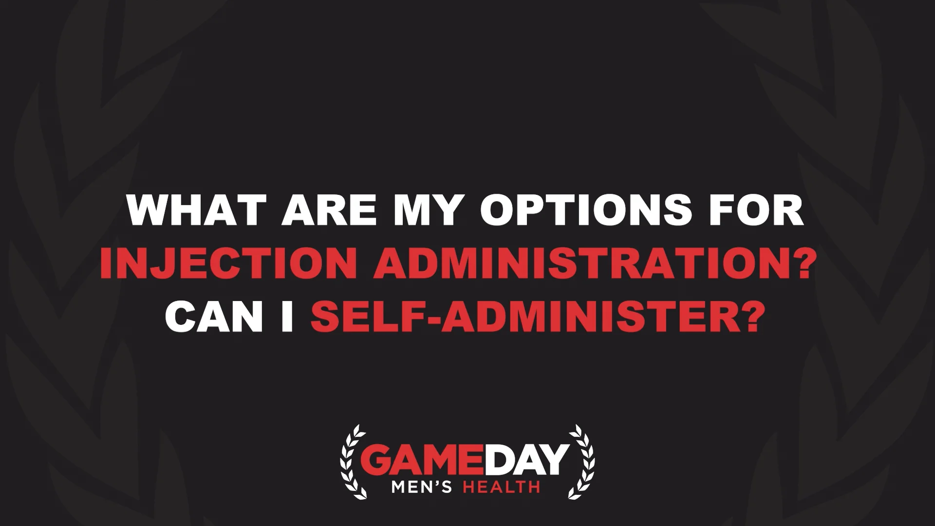 05 - What are my options for injection administration? on Vimeo