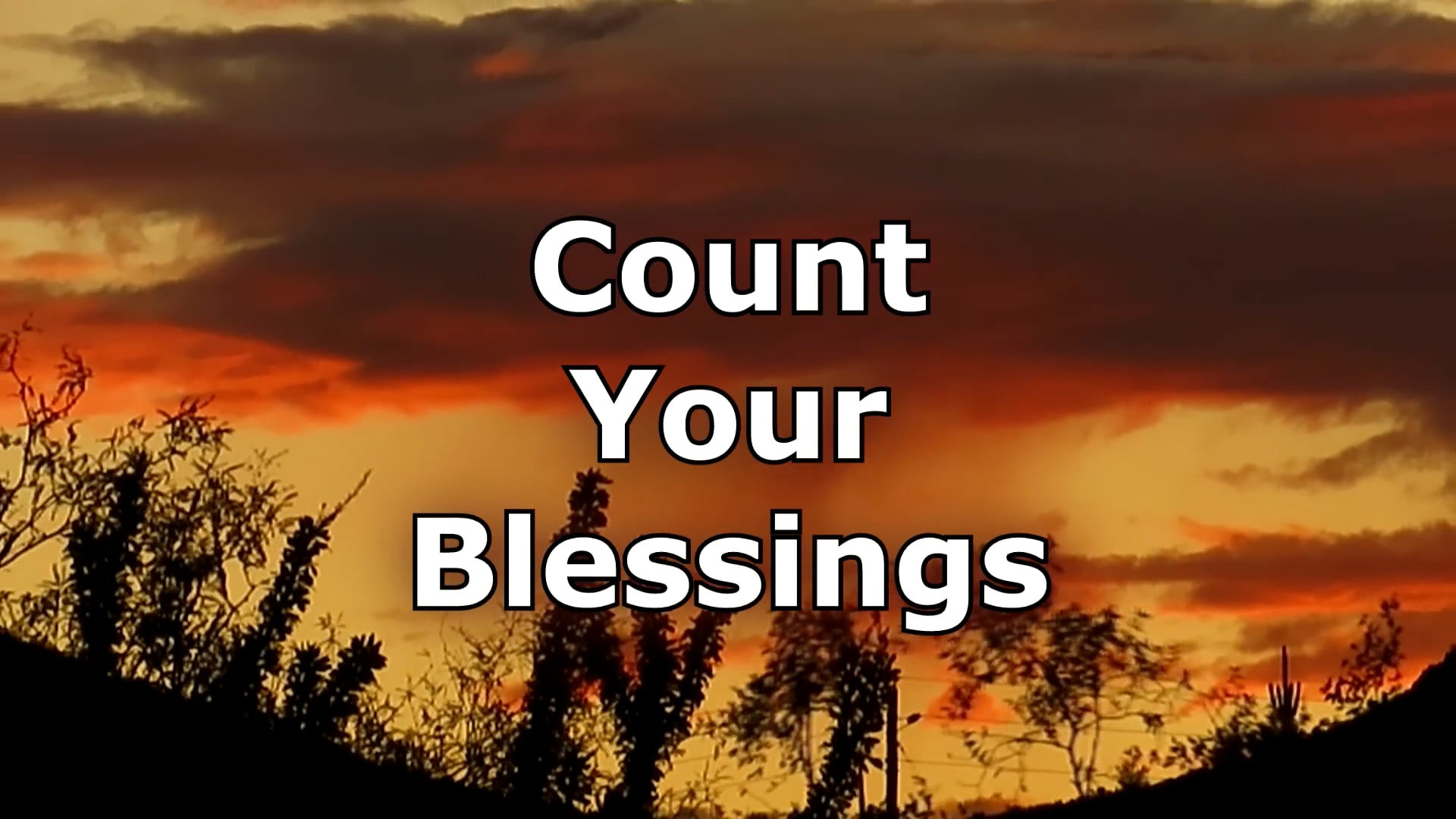 Count Your Blessings Bible Video - with lyrics on Vimeo