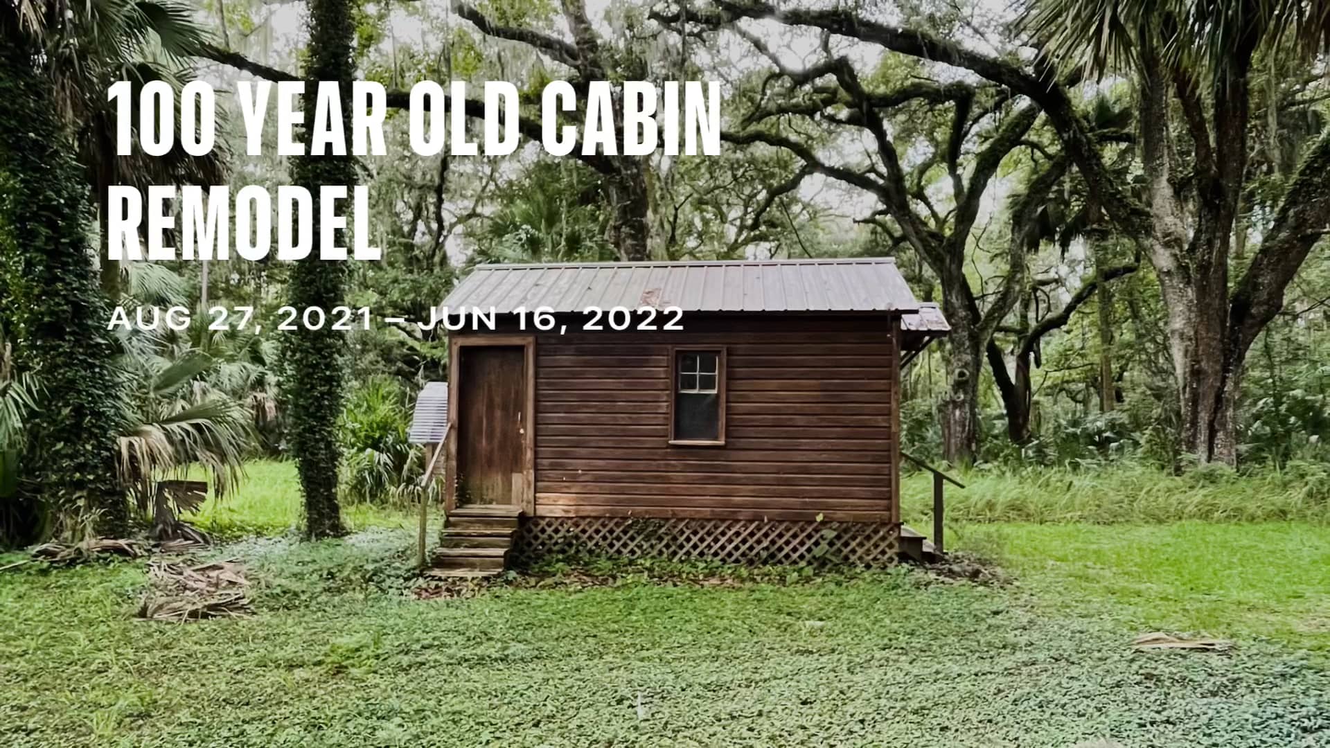 100-Year Old Cabin Remodel on Vimeo