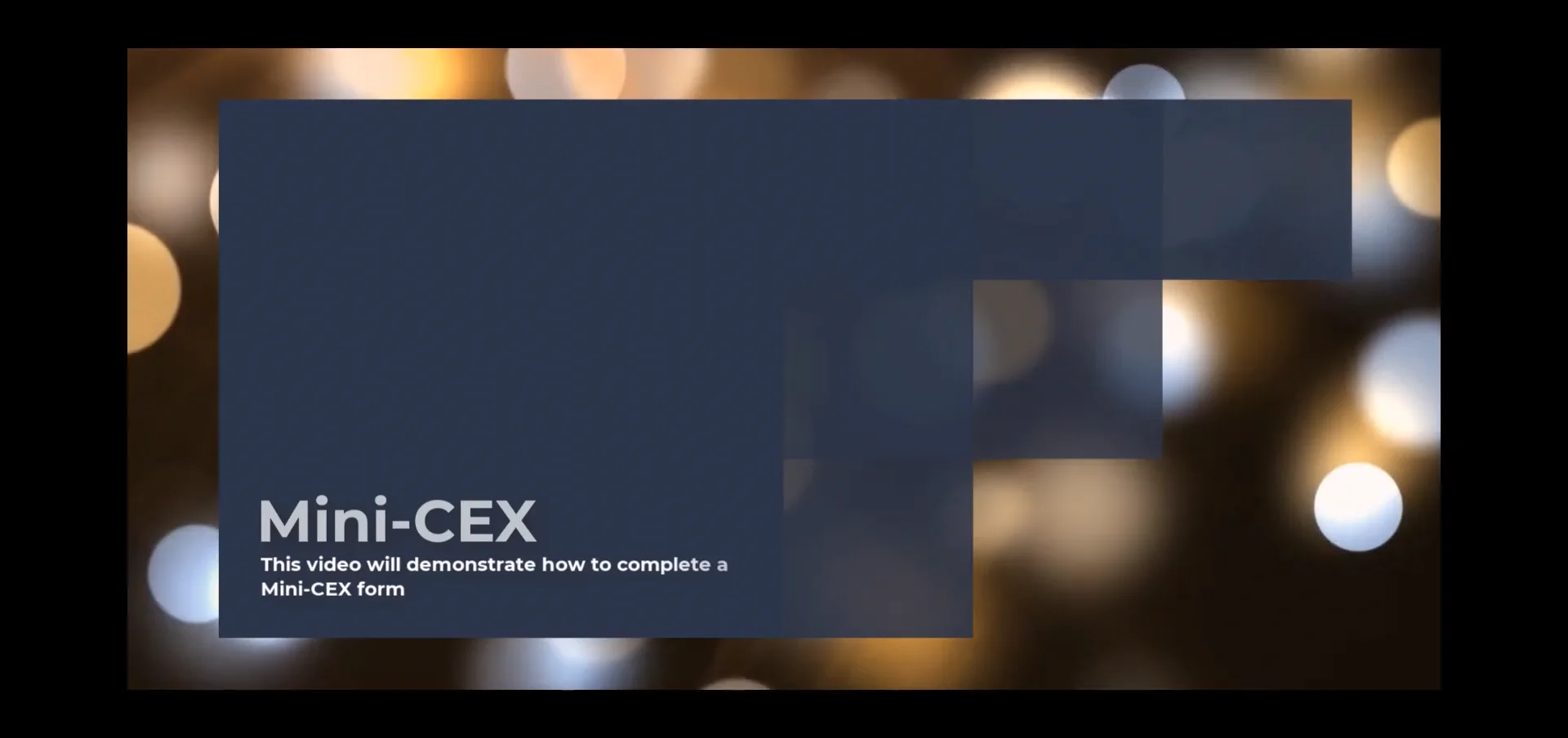How to complete a Mini-CEX
