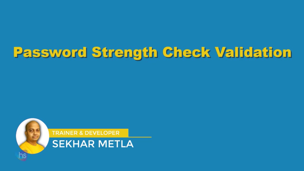 22e Password Strength Check Validation on Vimeo