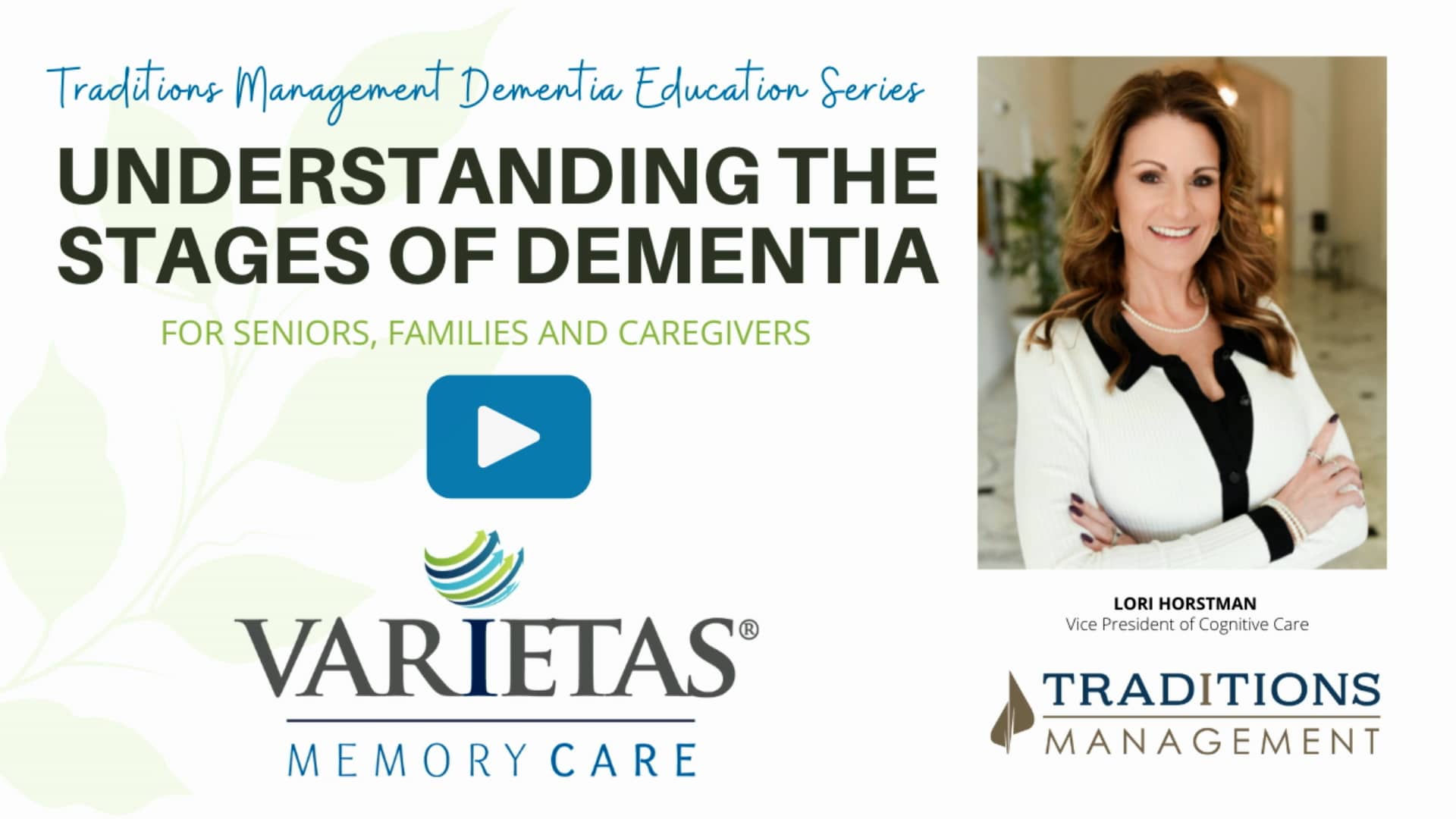 Traditions Management’s Dementia Education Series June Webinar ...