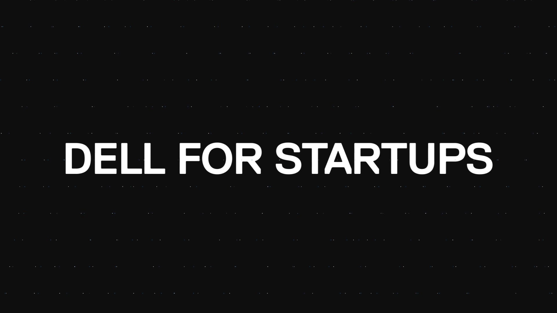 Dell for Startups on Vimeo