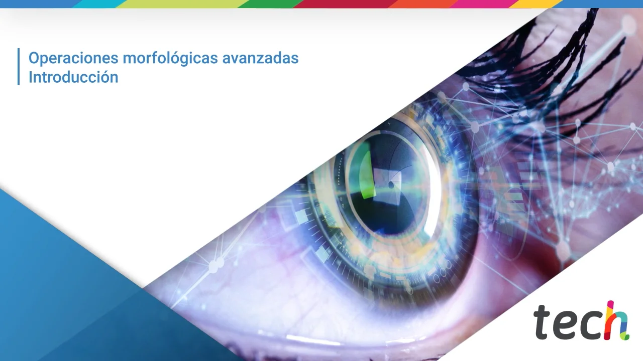 Operaciones morfológicas avanzadas M3T9-Introducción