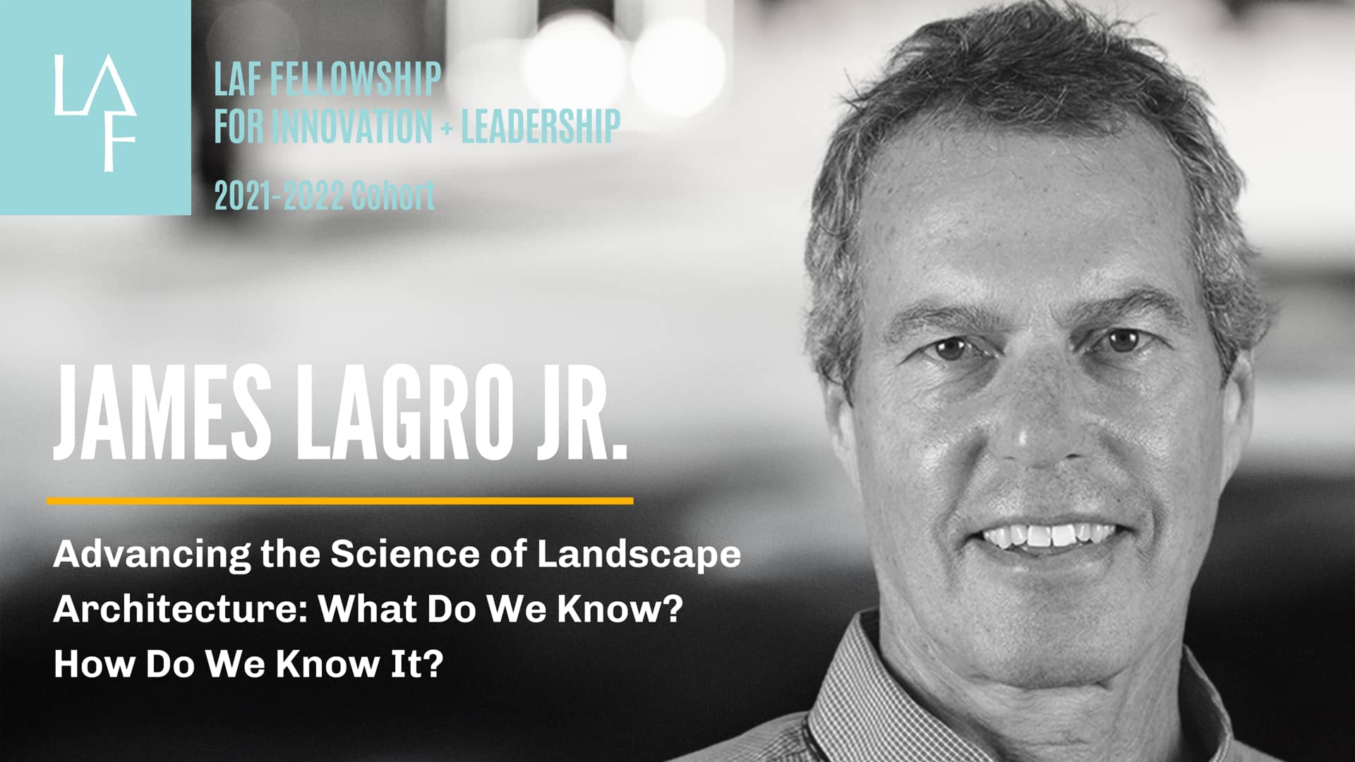 James LaGro Jr - Advancing the Science of Landscape Architecture: What ...