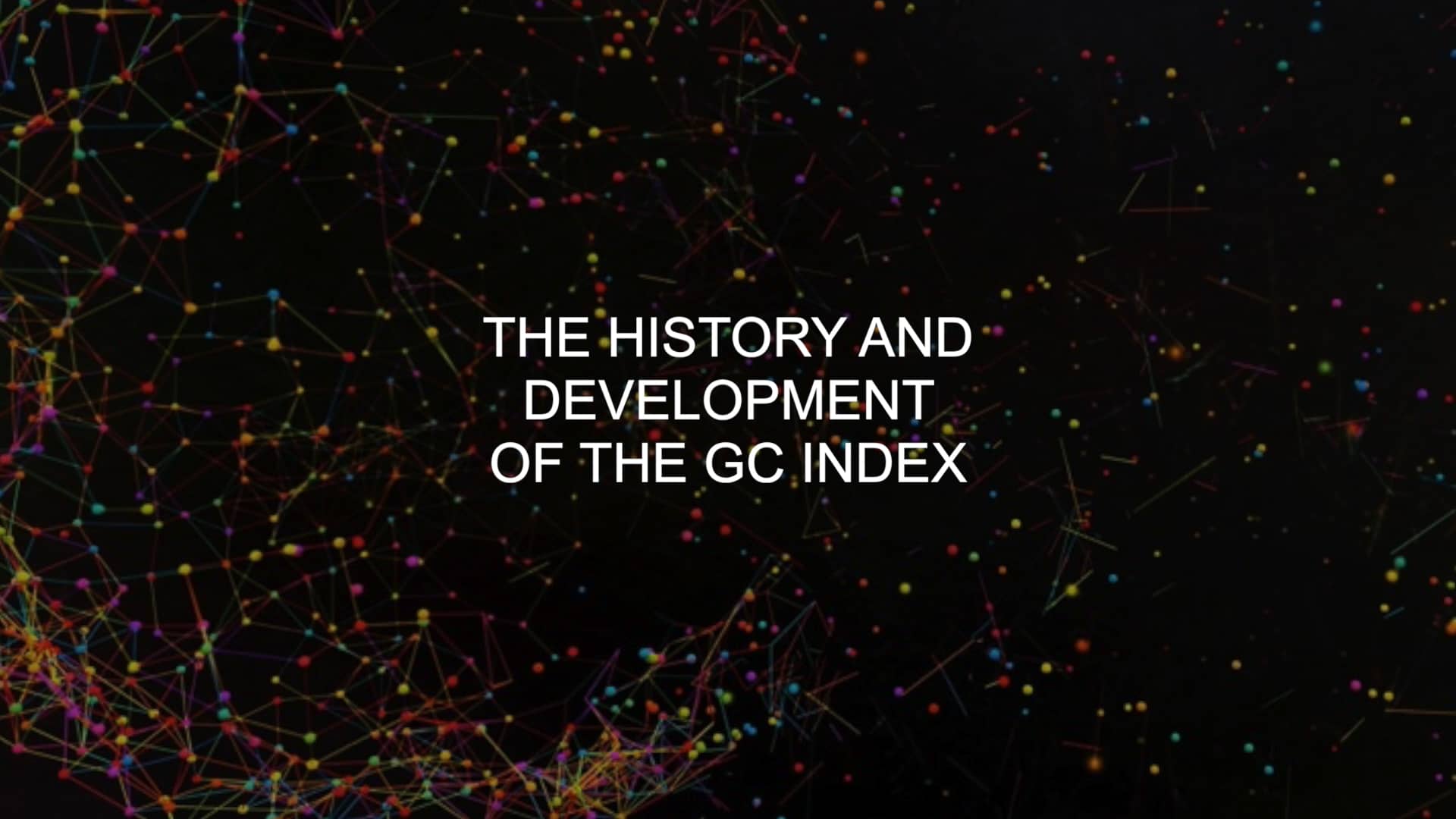 The History & Development of The GC Index on Vimeo