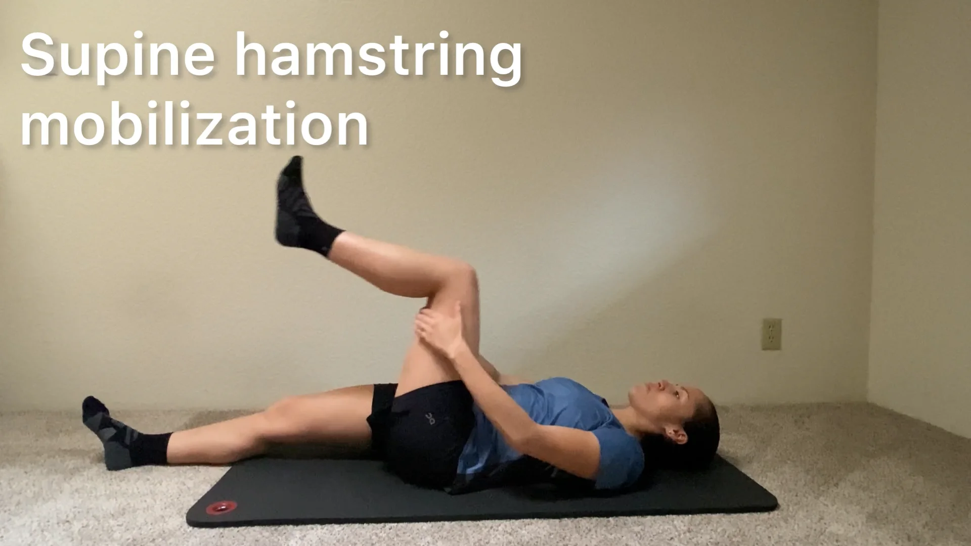 Supine hamstring mobilization.MOV