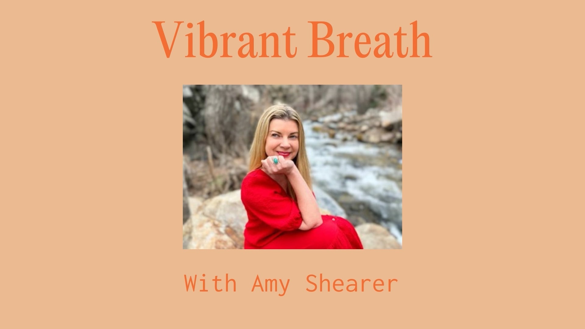Vibrant Breath With Amy Shearer on Vimeo
