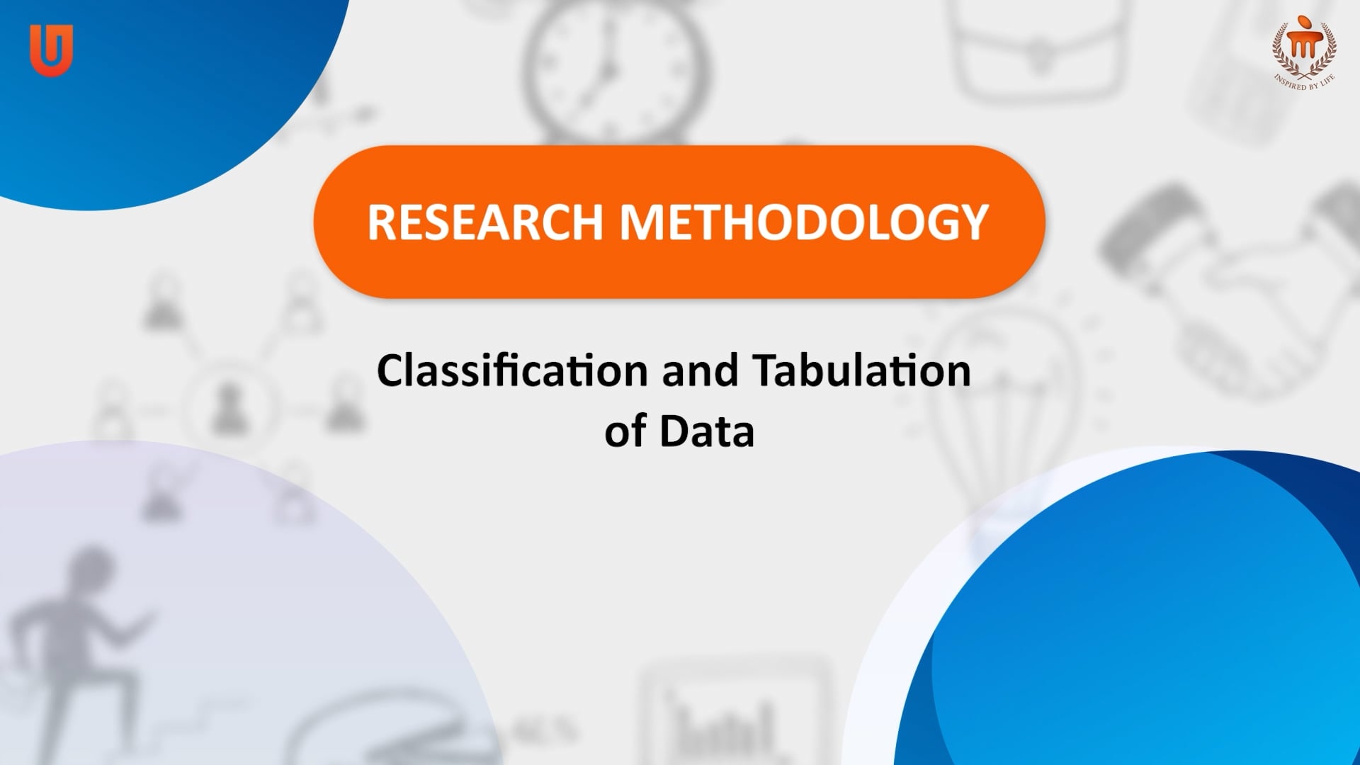 Research Methodology_85_Classification and Tabulation of Data_Part 1 on ...