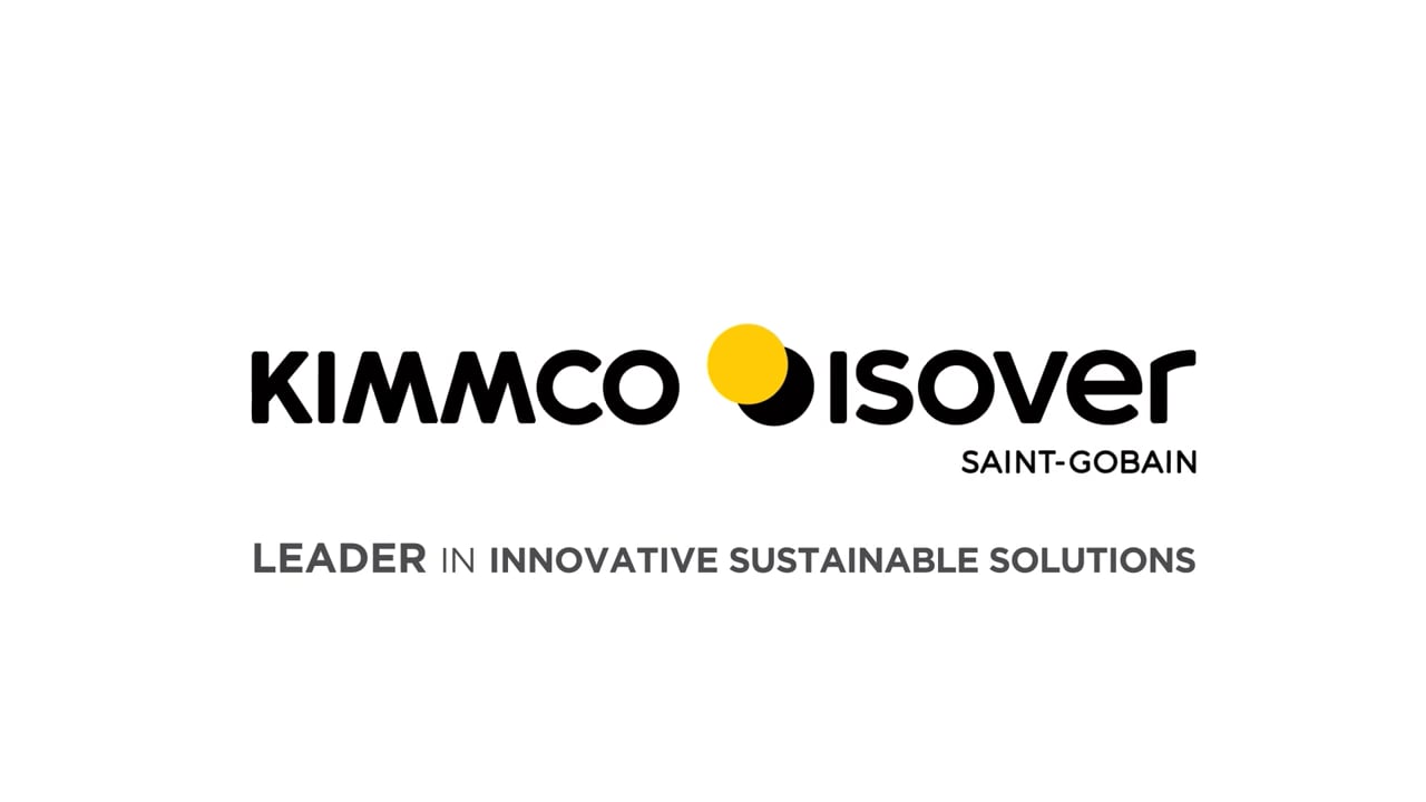 KIMMCO-ISOVER is committed towards building better for the people and ...