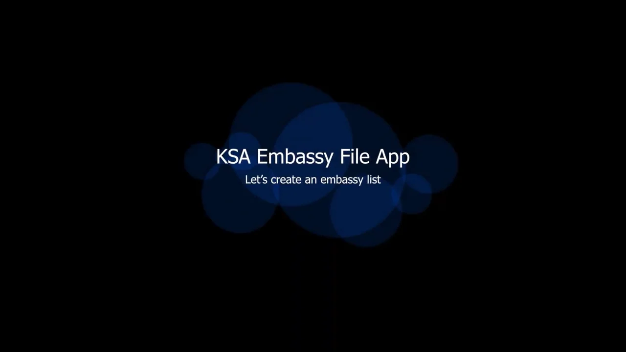 Lets make an embassy list - KSA Embassy File App