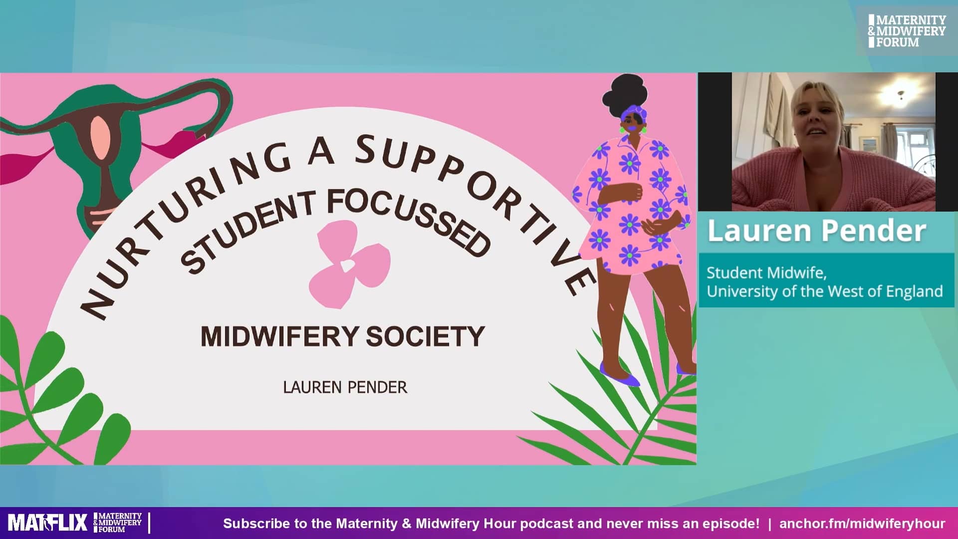 Nurturing a supportive student focussed midwifery society - Lauren ...