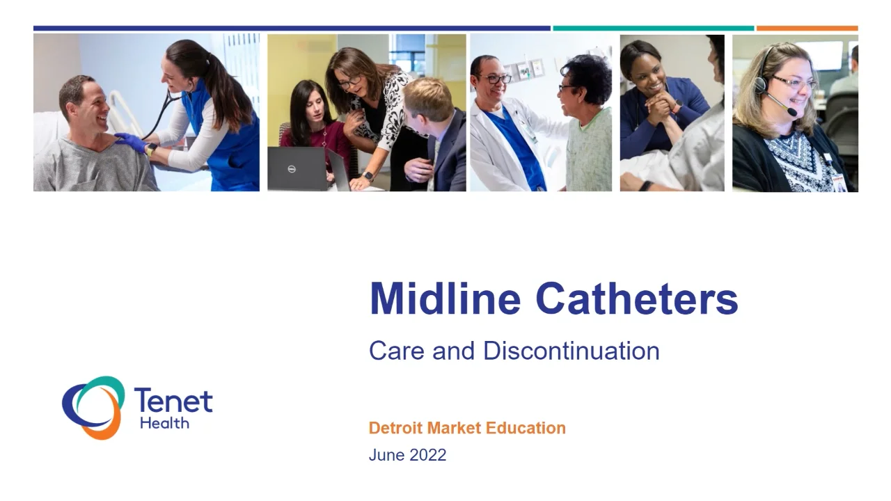 Midline Catheters: Care and Discontinuation
