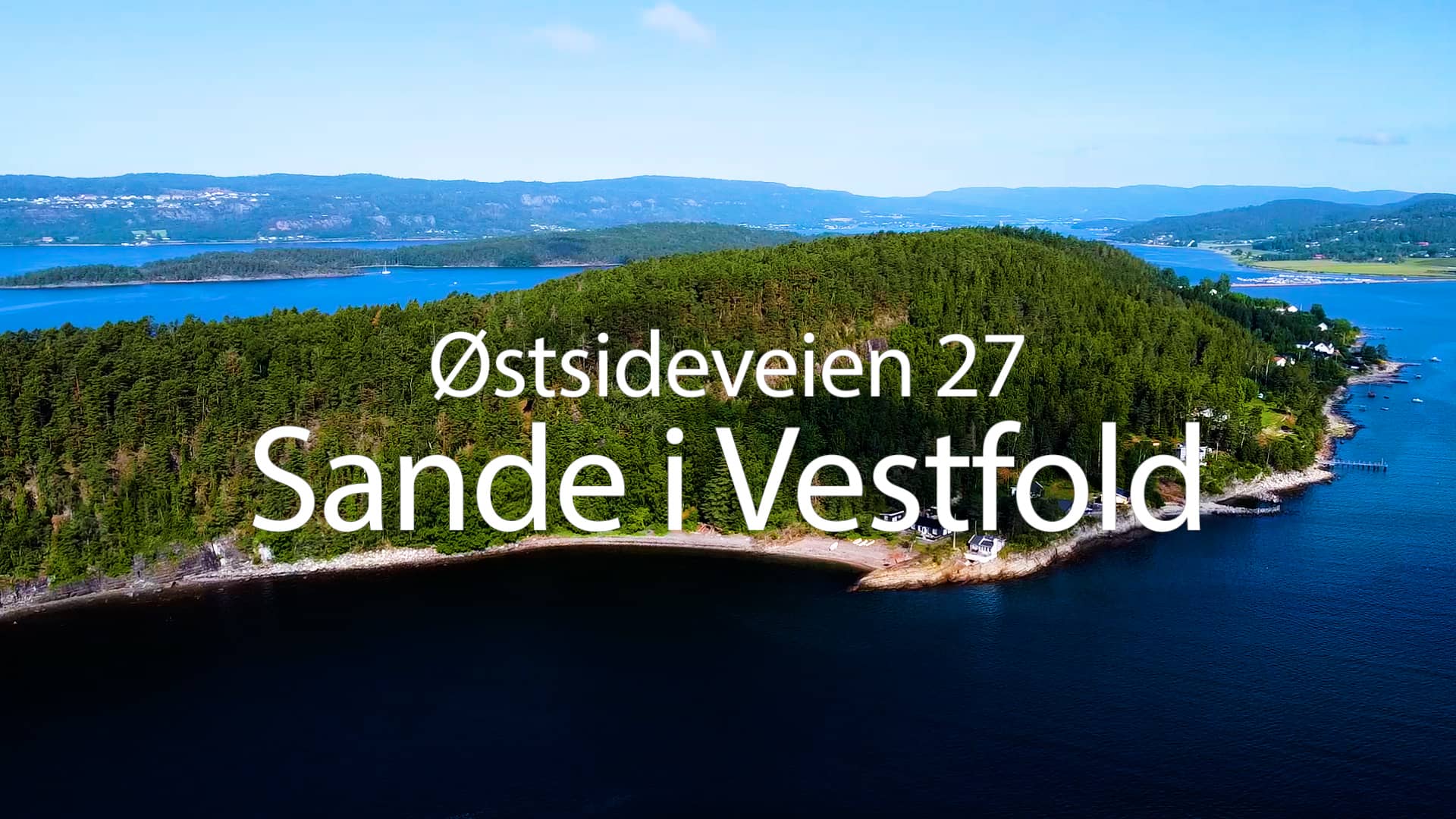 Østsideveien 27 Sande i Vestfold Meglerhuset & Partners on Vimeo