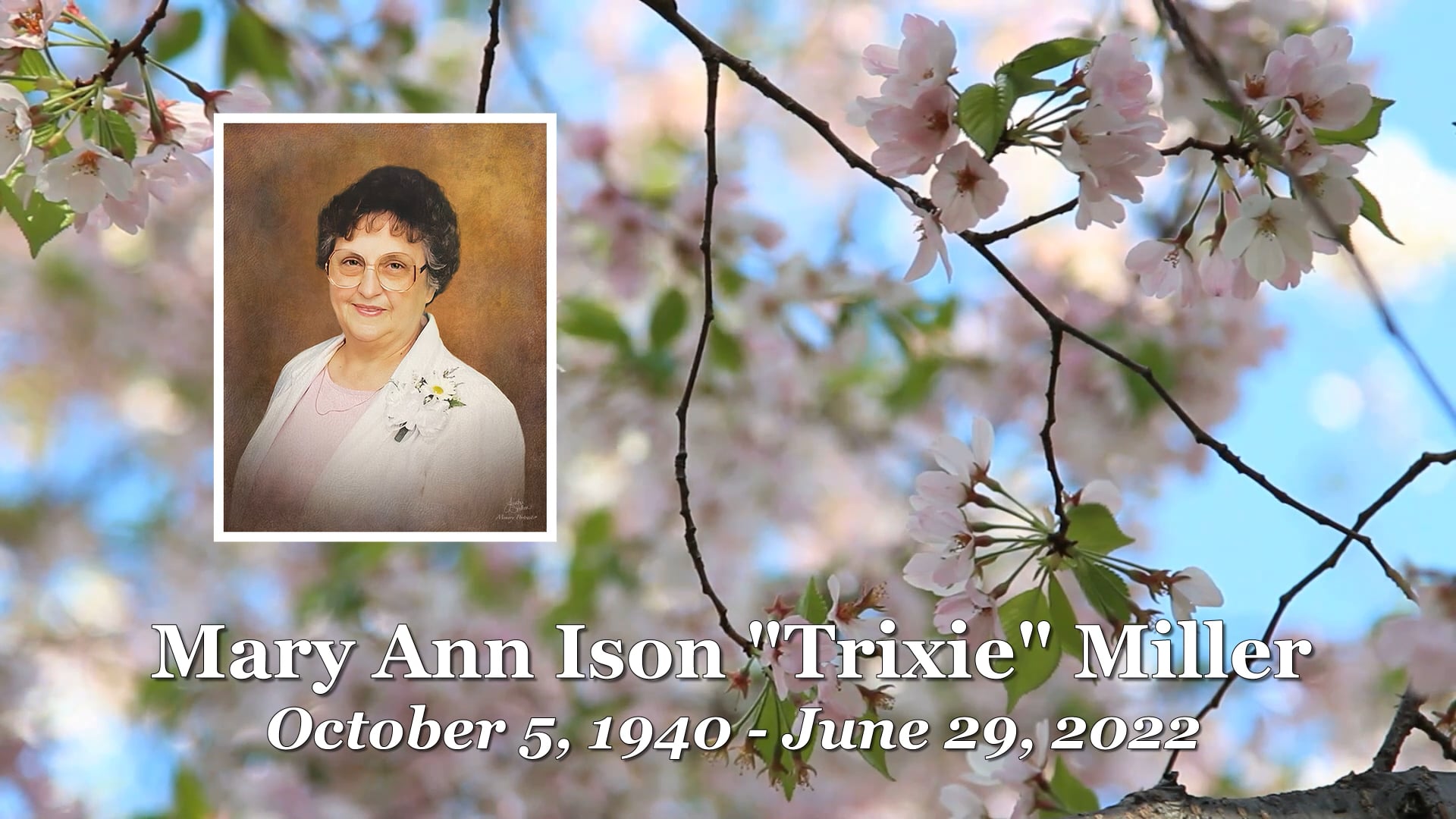 Mary Ann Ison "Trixie" Miller - Morgan & Nay Mary Miller on Vimeo