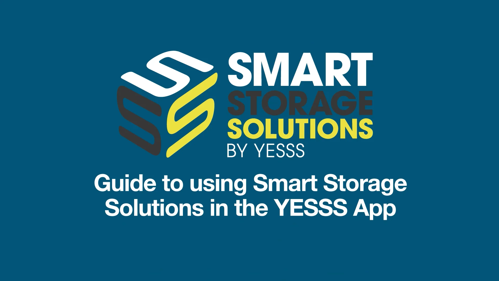 Smart Storage Solutions - YESSS App