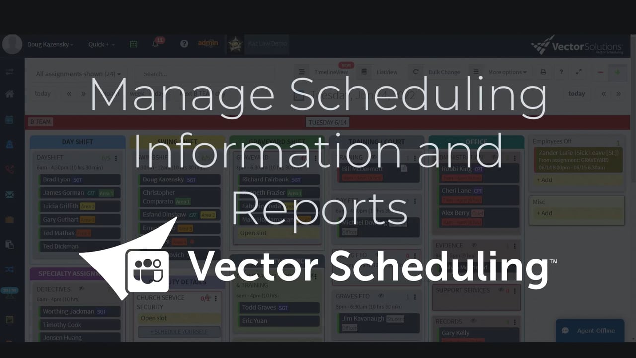 Vector Scheduling - Manage Scheduling Information and Reports