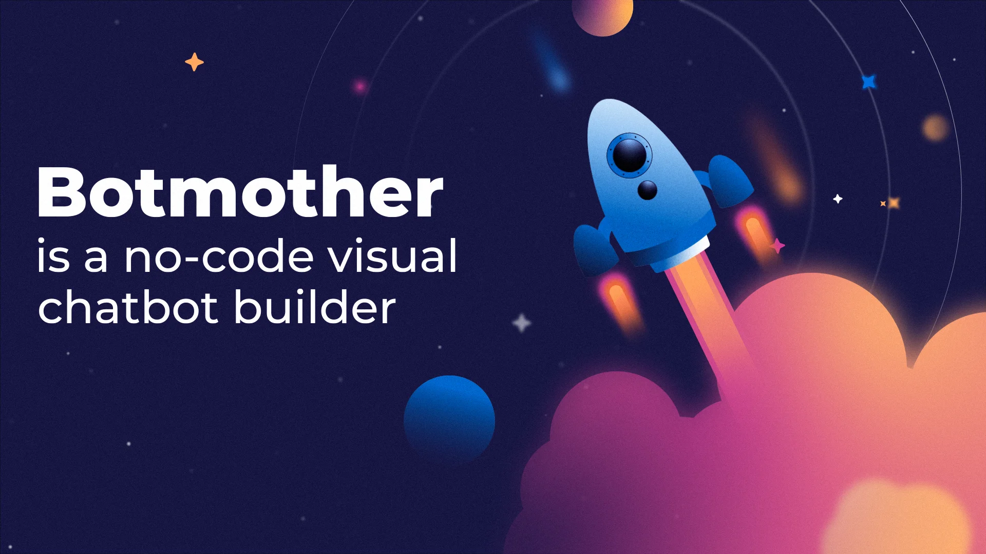 Botmother. Explainer video