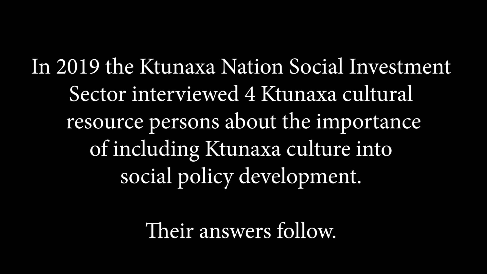 Ktunaxa Nation Practice Framework on Vimeo