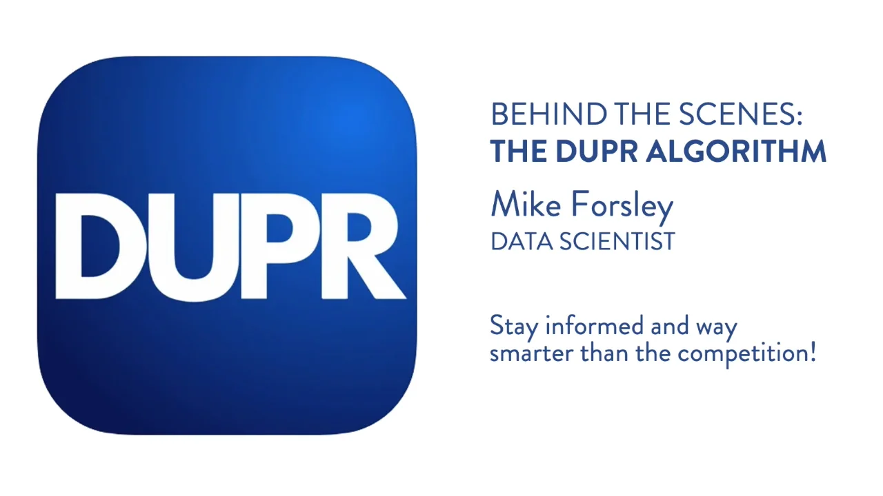 DUPR Data Scientist explains how their algorithm works! on Vimeo