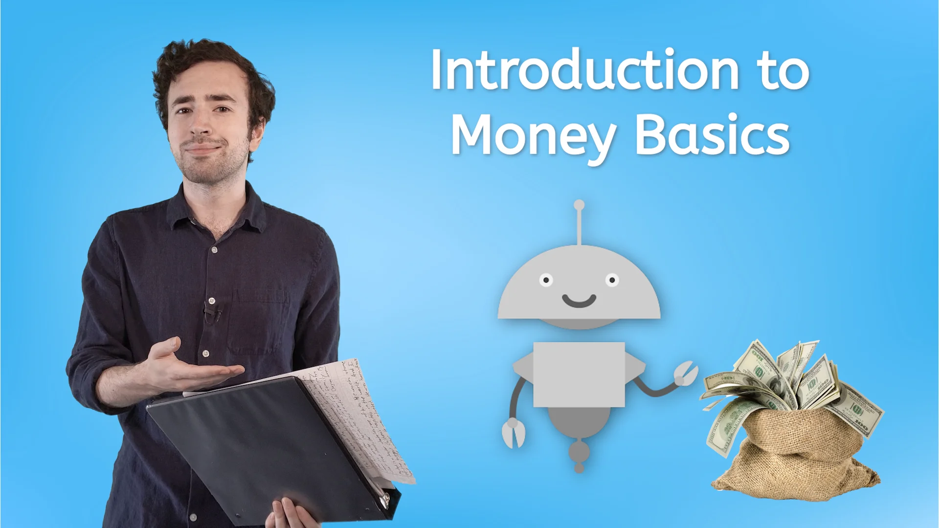 Introduction to Money Basics