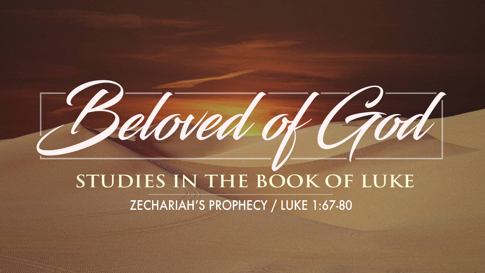 HCF NYC - 2022-07-07 Thursday 7:30 PM - Luke:1:67-80- Zechariah's ...