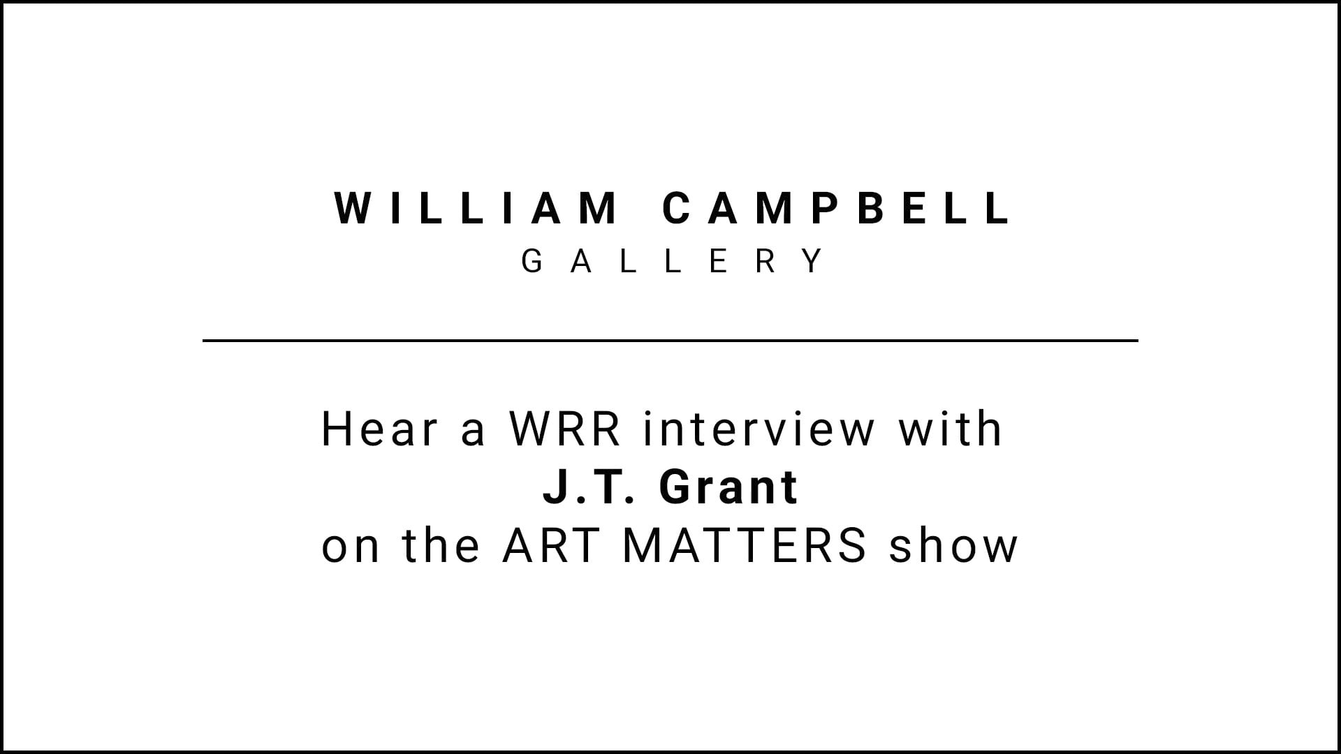 JT Grant WRR Interview on Vimeo