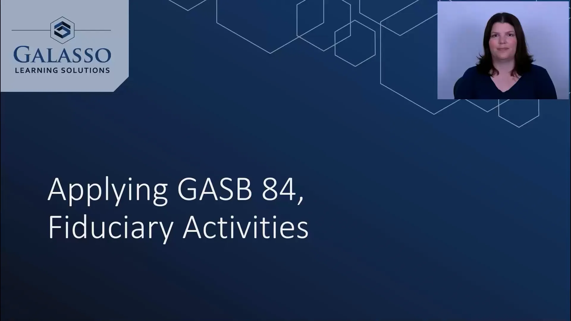 Galasso_Applying GASB 84, Fiduciary Activities on Vimeo