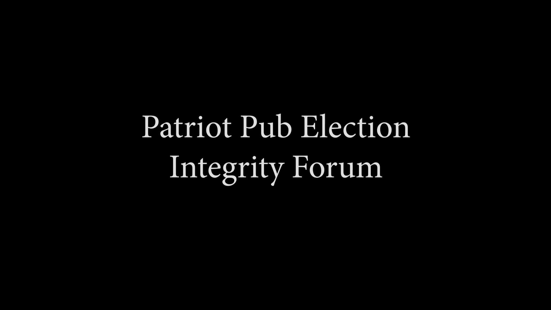 Patriot Pub Election Integrity Forum - Mark Cook on Vimeo