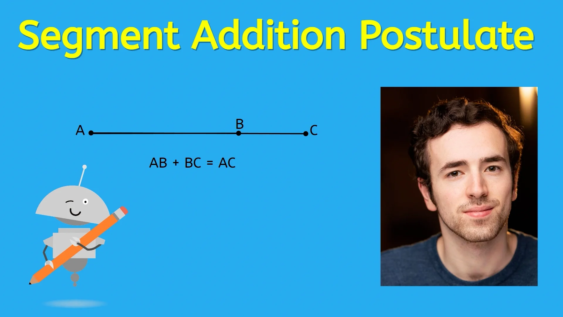 Segment Addition Postulate