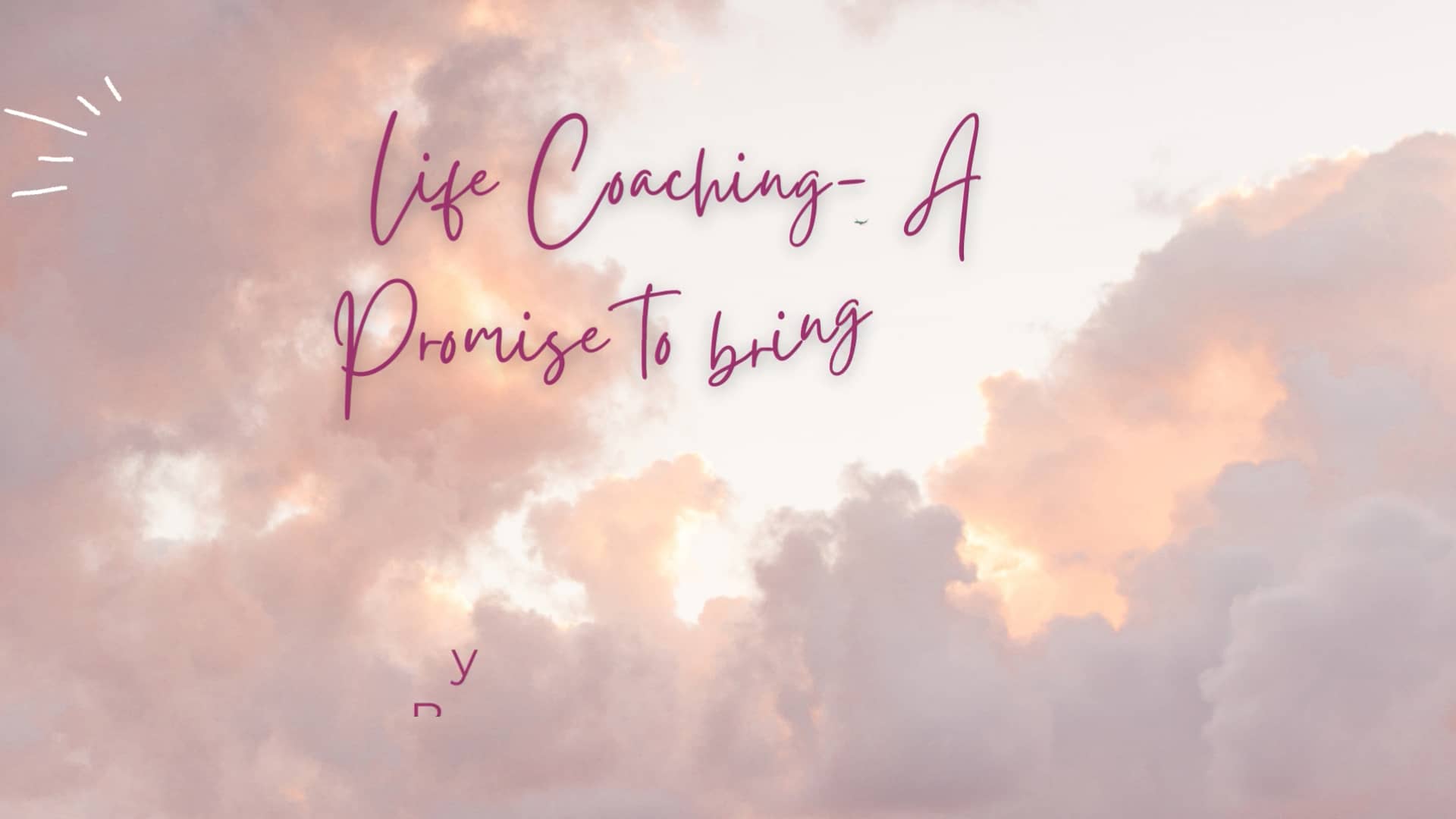 Life Coaching- A Promise to bring you Happiness. on Vimeo