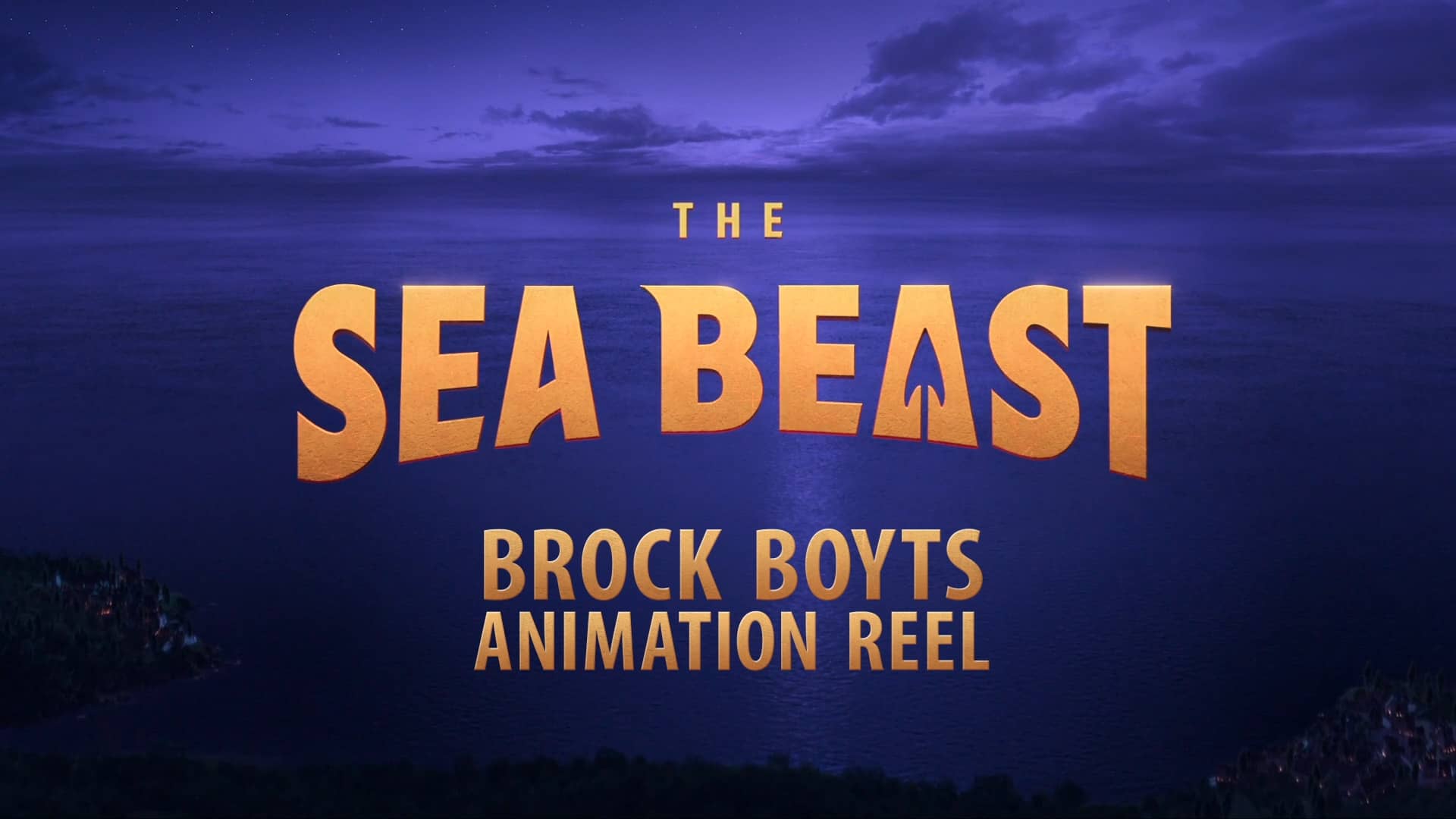 The Sea Beast Animation Reel - Brock Boyts on Vimeo