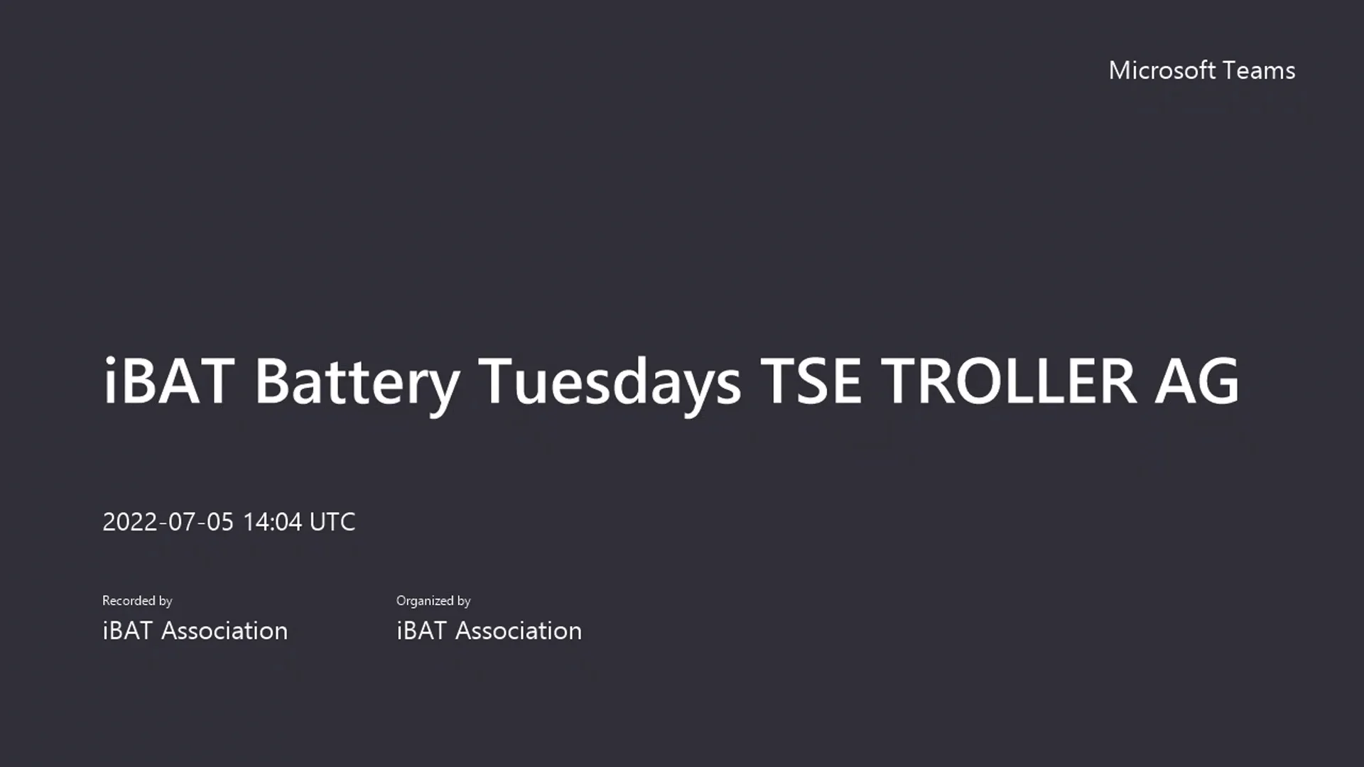 iBAT Battery Tuesdays TSE TROLLER AG-20220705_160406-Meeting Recording.mp4 on Vimeo