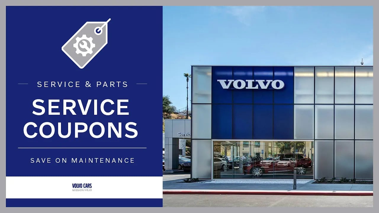 Volvo Service Coupons Mission Viejo, CA _ Volvo Cars Mission Viejo ...