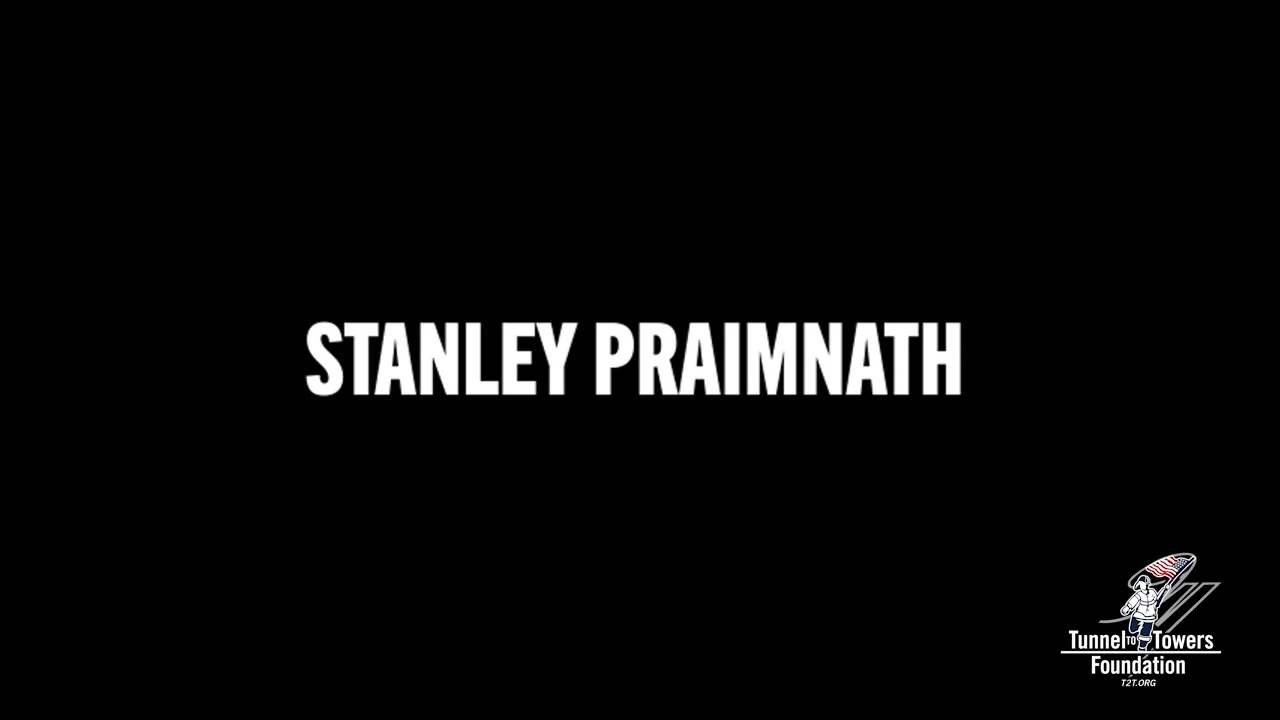 Stanley Praimnath | Tunnel to Towers 9/11 Institute™