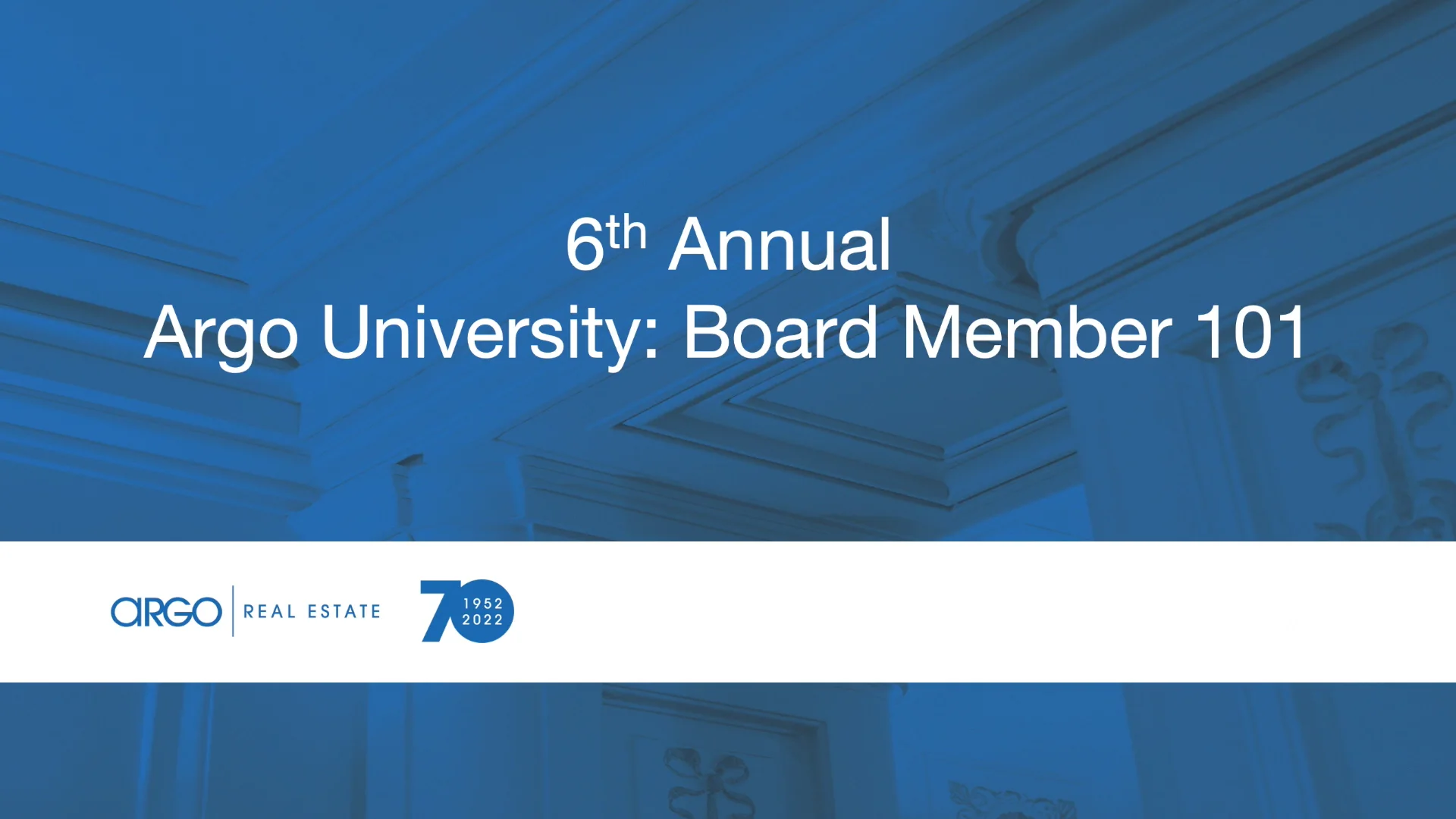 Argo U: Board Member 101 July 12th, 2022