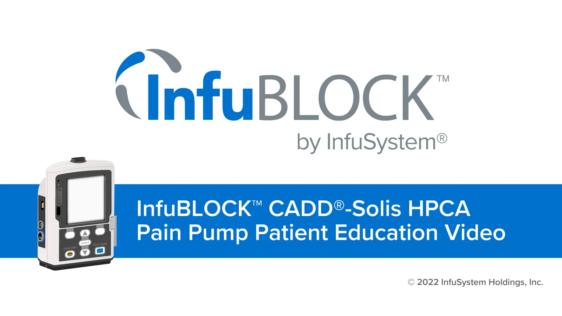 InfuBLOCK™ CADD-Solis™ HPCA Patient Education Video on Vimeo