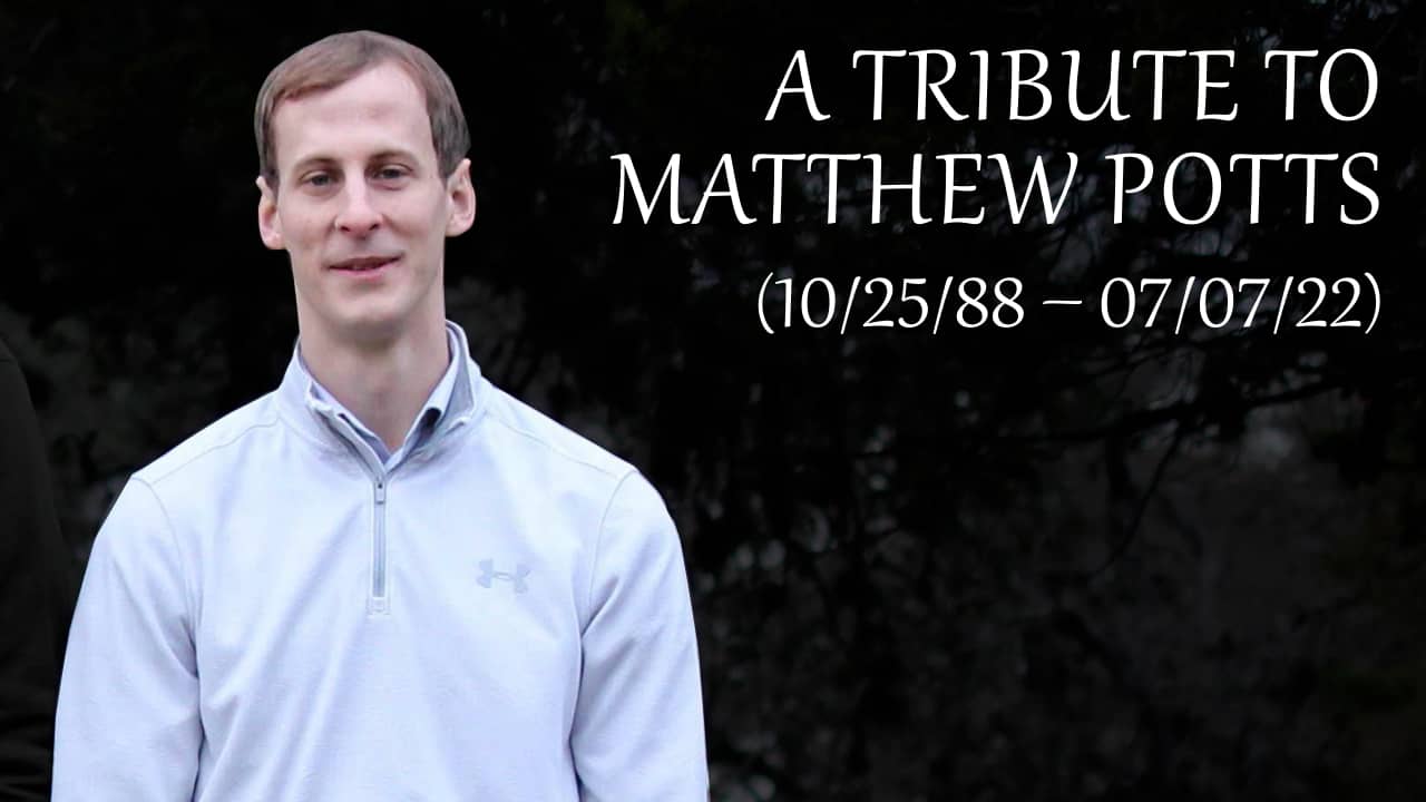 A Tribute to Matthew Potts on Vimeo