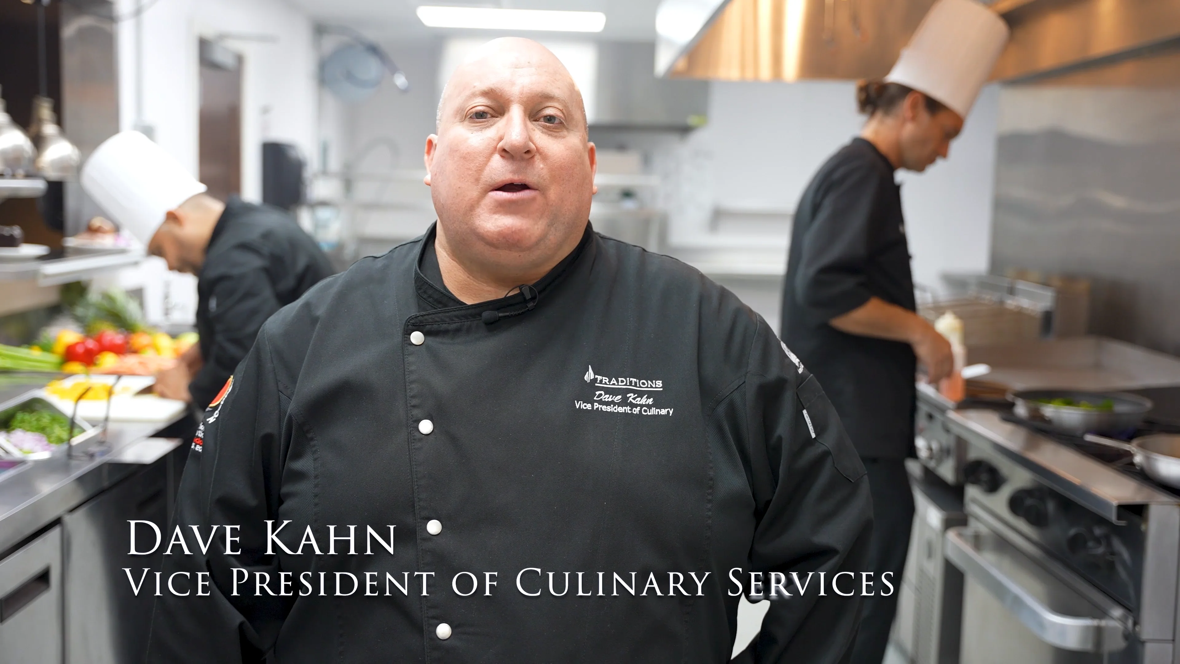 DAVE KAHN, TRADITIONS VICE PRESIDENT OF CULINARY SERVICES on Vimeo