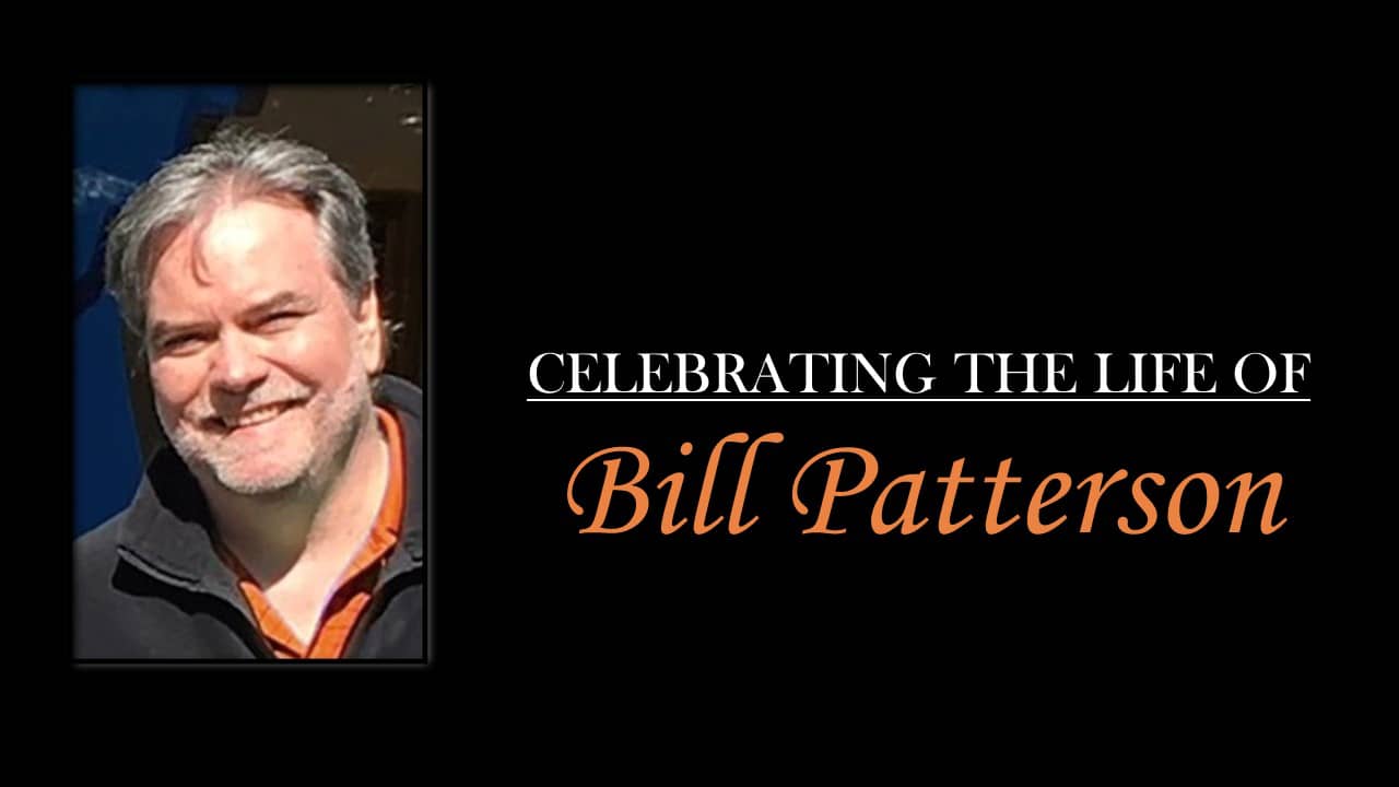 Celebrating the Life of Bill Patterson on Vimeo