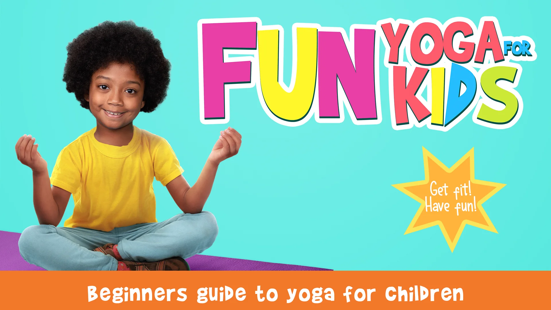Watch Fun Yoga for Kids Online | Vimeo On Demand on Vimeo