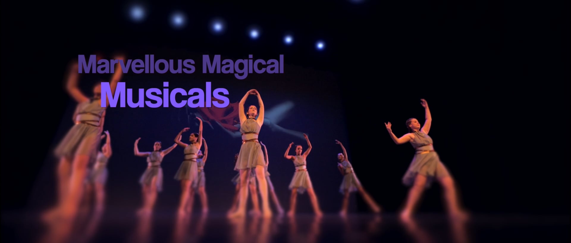 Watch Marvellous Magical Musicals Online | Vimeo On Demand on Vimeo